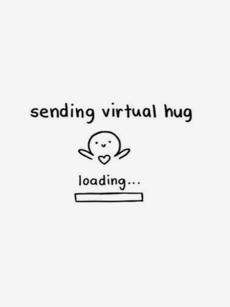 "Sending virtual hug loading.." Sticker by Giulia2007 | Redbubble