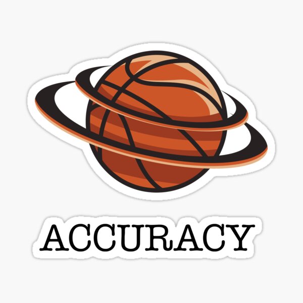 "Basketball Accuracy" Sticker for Sale by DunkSwag | Redbubble