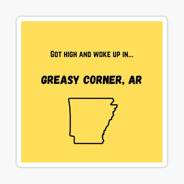 "Greasy Corner, AR" Sticker by remdog76 | Redbubble