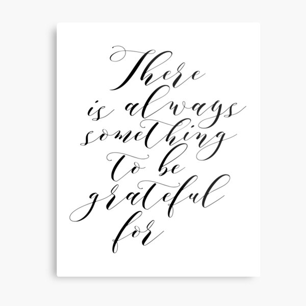 Lámina metálica «Inspirational Quote Lámina IMPRESIÓN Arte "Siempre hay ...