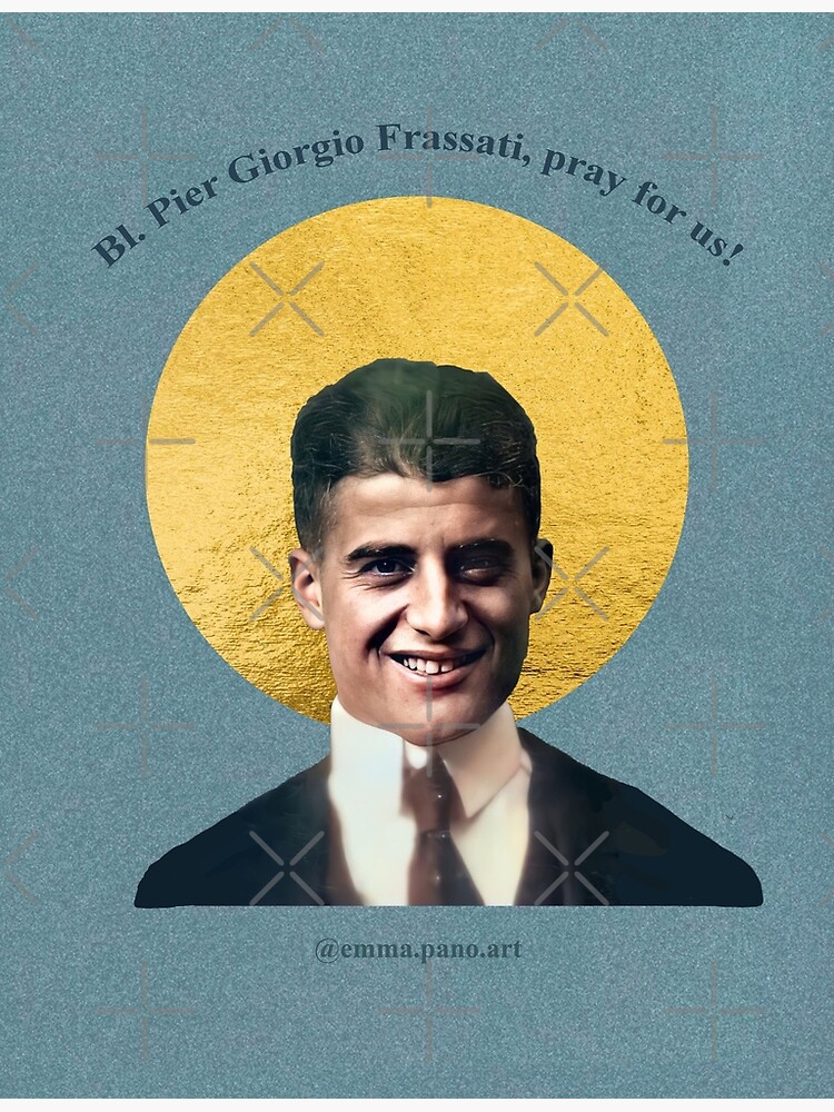 "Blessed Pier Giorgio Frassati Holy Card Design" Poster for Sale by ...