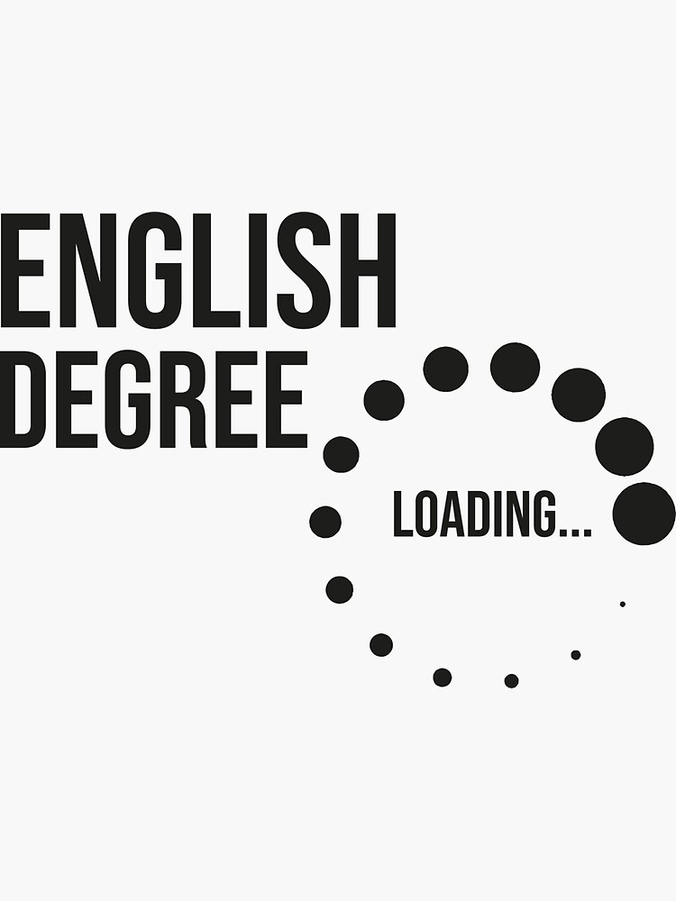 "English Degree loading" Sticker by alaa2019 | Redbubble