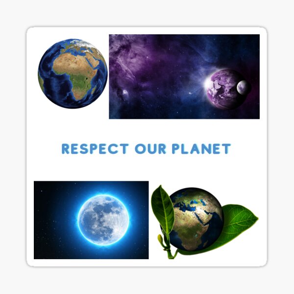 "Mother universe - Respect our planet" Sticker for Sale by TheGeneralBJ ...