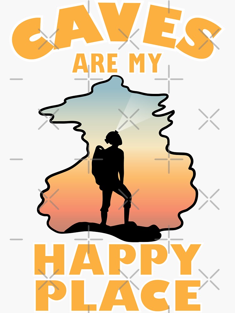 "Caves Are My Happy Place Funny Caving" Sticker for Sale by ...
