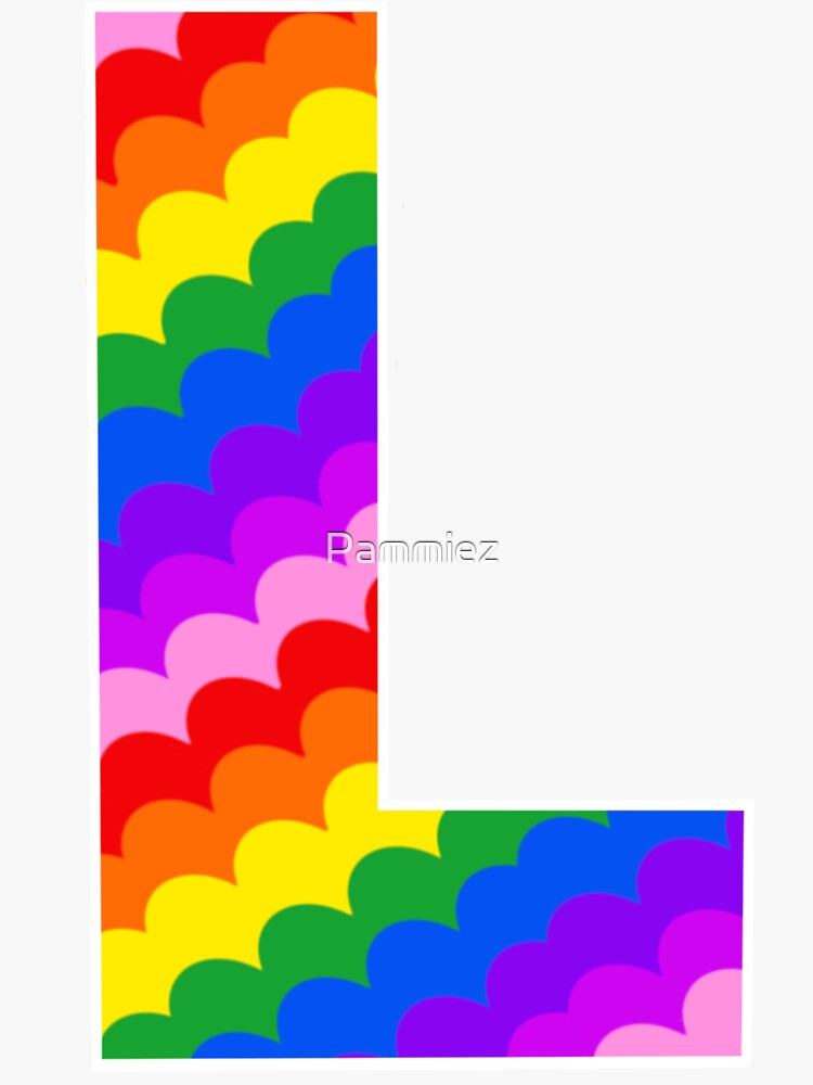 "The Letter L Rainbow" Sticker for Sale by Pammiez | Redbubble