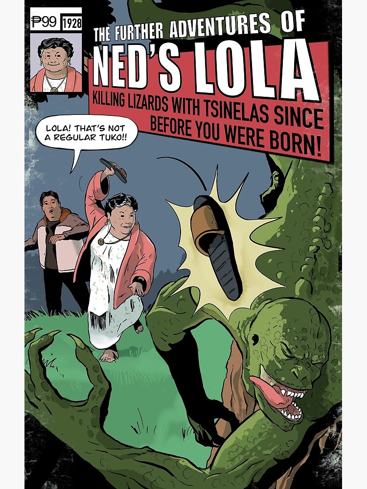"The Further Adventures of Ned's Lola: Tsinelas the the Face!" Art ...