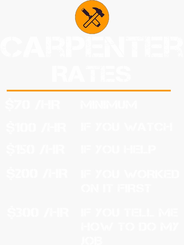 "Carpenter Rates Woodwooking" Sticker for Sale by rachidhaz | Redbubble