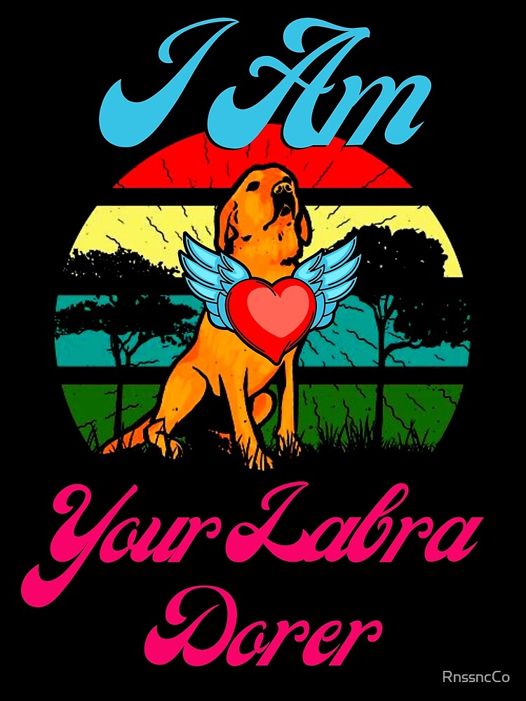 "My Best Valentines Day - I Am Labra Dorer, your Best Friend" Poster ...