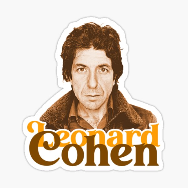 "Leonard Cohen" Sticker for Sale by BILLYVANWINKLE | Redbubble