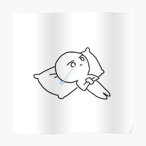 "Crying in bed with phone meme" Poster by uncannyjuice | Redbubble