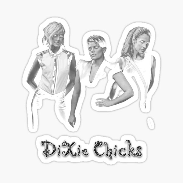 "DIXIE CHICKS TRIO ROCK " Sticker by josephinegreen | Redbubble