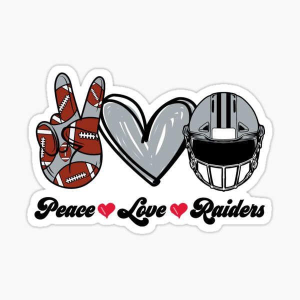 "Peace Love Raiders - Football Team" Sticker for Sale by TheBabySitters ...