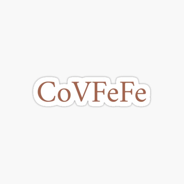 "CoVFeFe" Sticker for Sale by tryhardtshirts | Redbubble