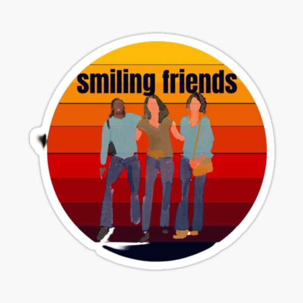"smiling friends" Sticker by Aym80 | Redbubble