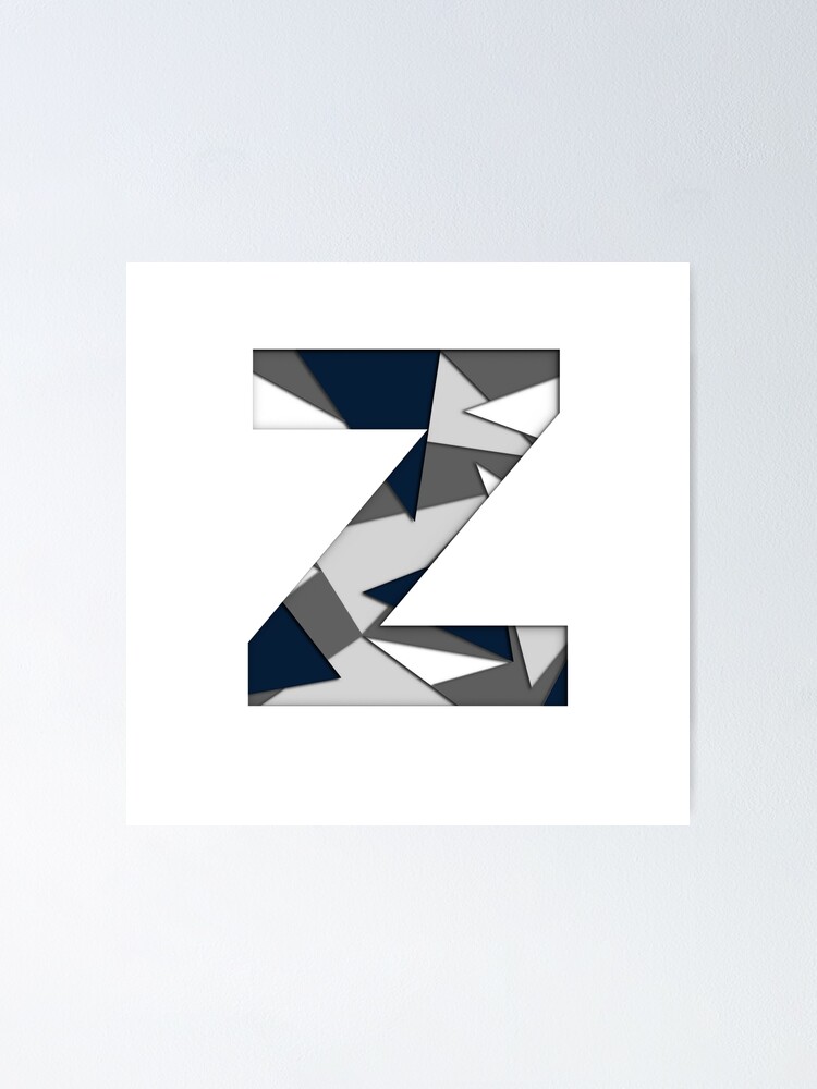 "Letter Z" Poster for Sale by ART-Homes | Redbubble
