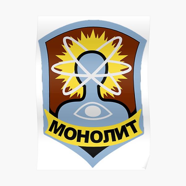 "Monolith Faction Logo - STALKER (S.T.A.L.K.E.R.)" Poster by Sangre ...