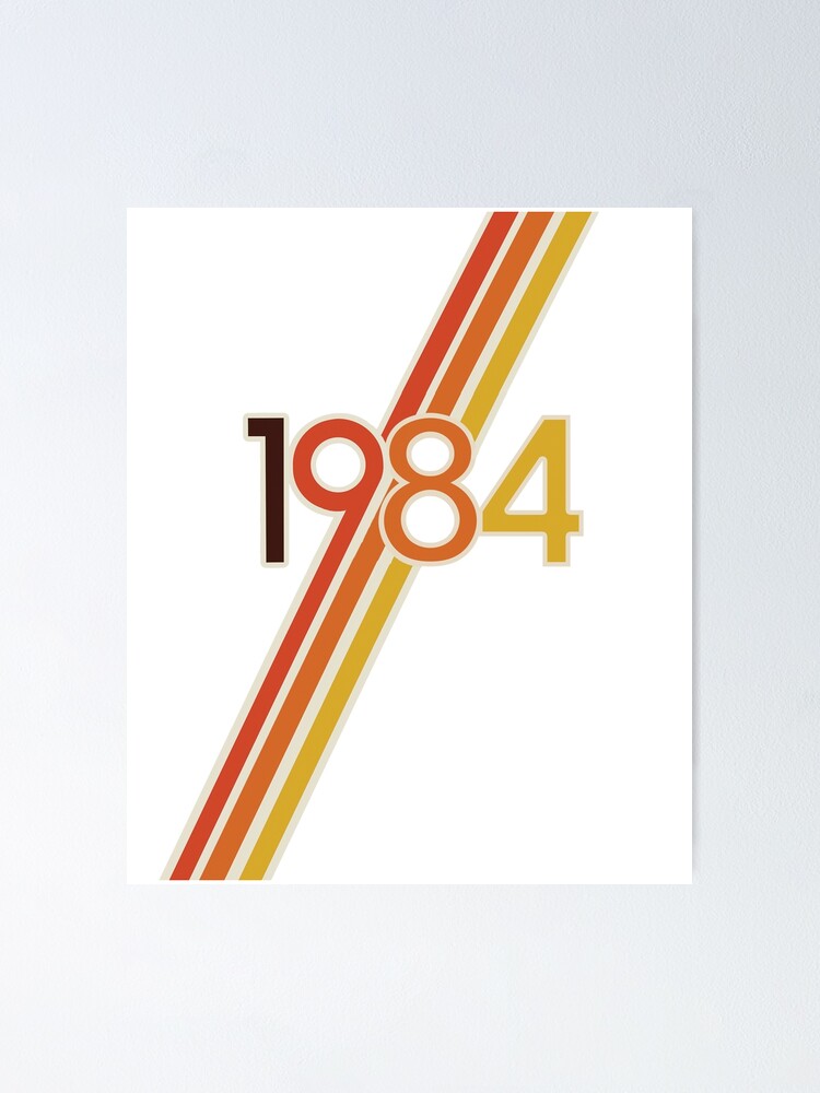 "Vintage Retro - 1984" Poster for Sale by DimensionFour | Redbubble