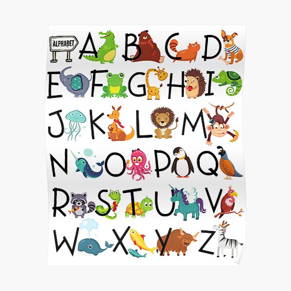 "ANIMAL ALPHABET, CUTE KINDERGARTEN CLASSROOM DECOR." Poster for Sale ...
