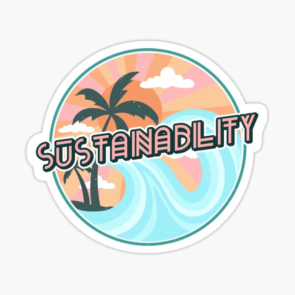 "Sustainability" Sticker for Sale by pixelplaza | Redbubble