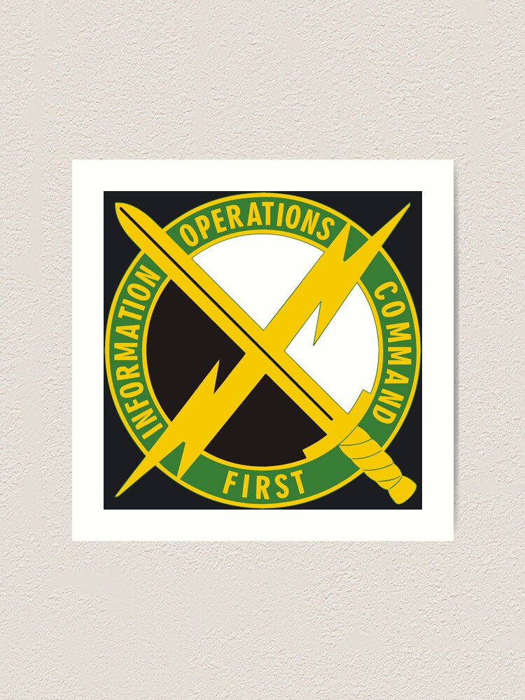 "1st Information Operations Command (Land) - US Army" Art Print by ...