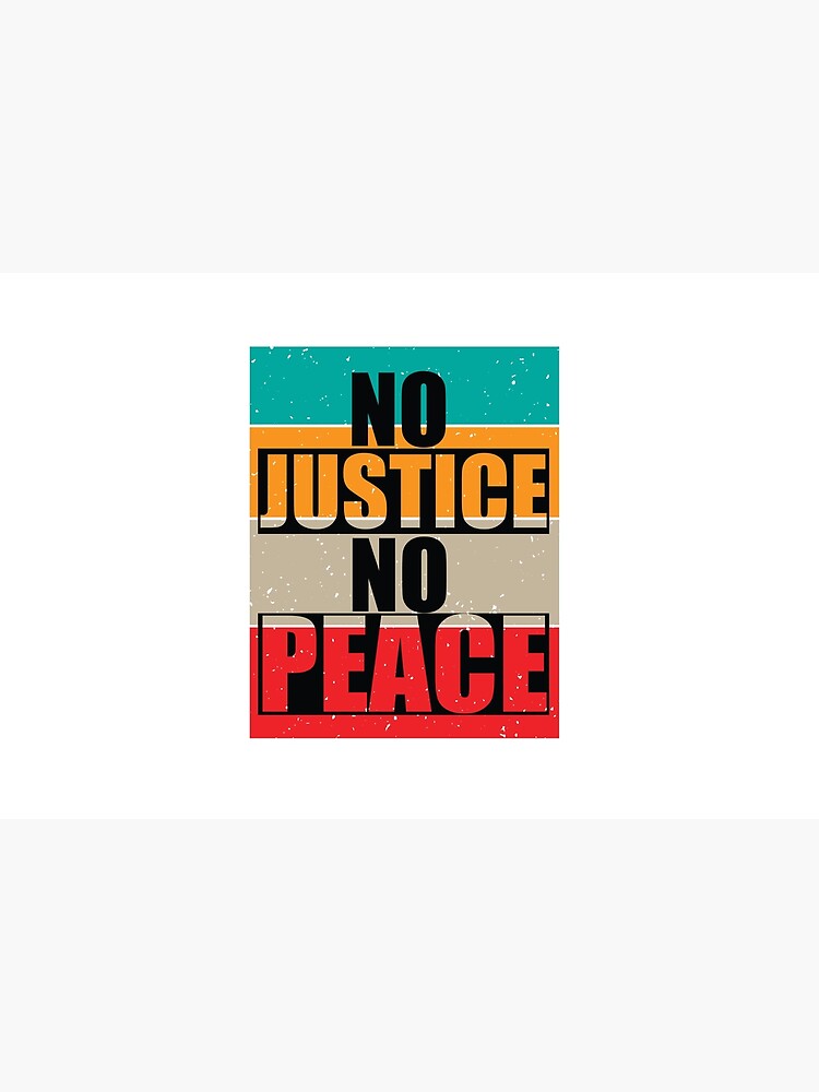 "No Justice No Peace" Poster for Sale by Bloodm00ndesign | Redbubble