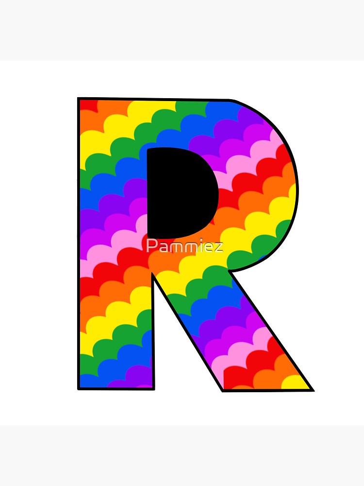 "The Letter R Rainbow" Poster by Pammiez | Redbubble