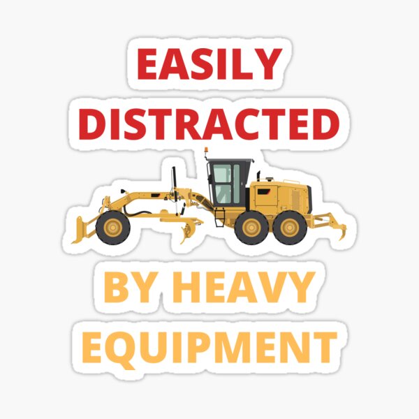 "Motor Grader Operator. Construction Work." Sticker for Sale by Moremon ...