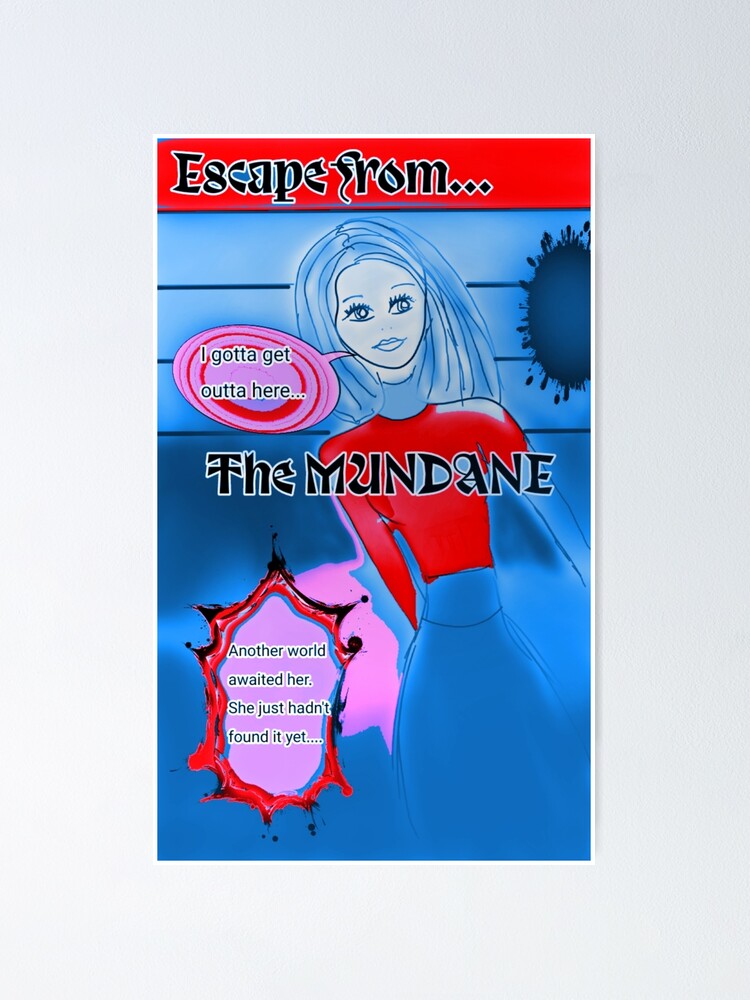 "Escape from The Mundane Comic Book Art" Poster for Sale by ...