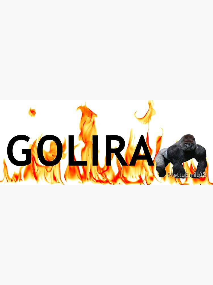 "GOLIRA" Sticker for Sale by PrettyEmily13 | Redbubble