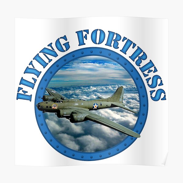 "Flying Fortress" Poster by flyoff | Redbubble