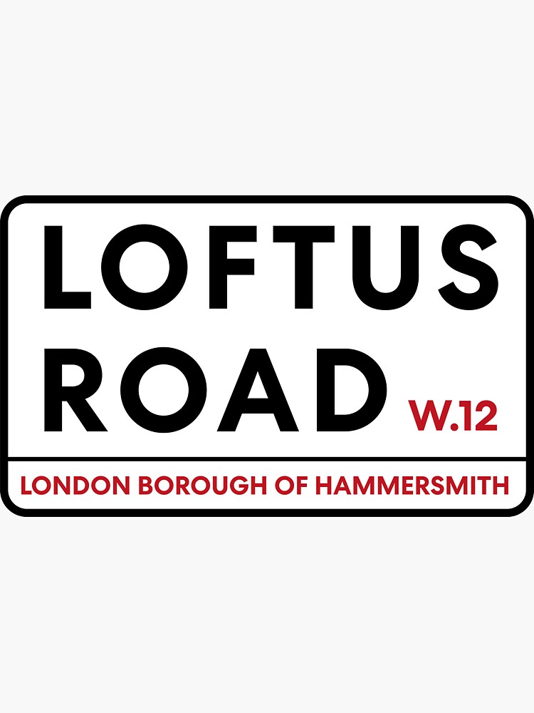 Pegatina «Loftus Road W12 Queens Park Rangers señal de tráfico» de ...