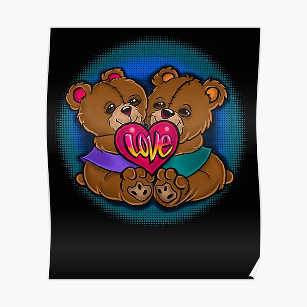 "Teddy bear love" Poster by cfurguson | Redbubble
