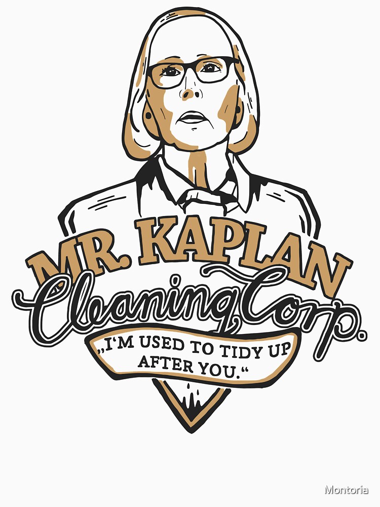 "Mr. Kaplan - Cleaning Cooperation" T-shirt for Sale by Montoria ...