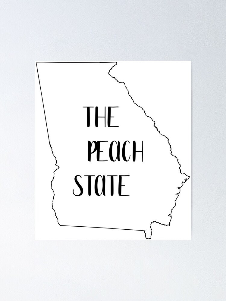 "Georgia state line - The peach state" Poster for Sale by J---store ...