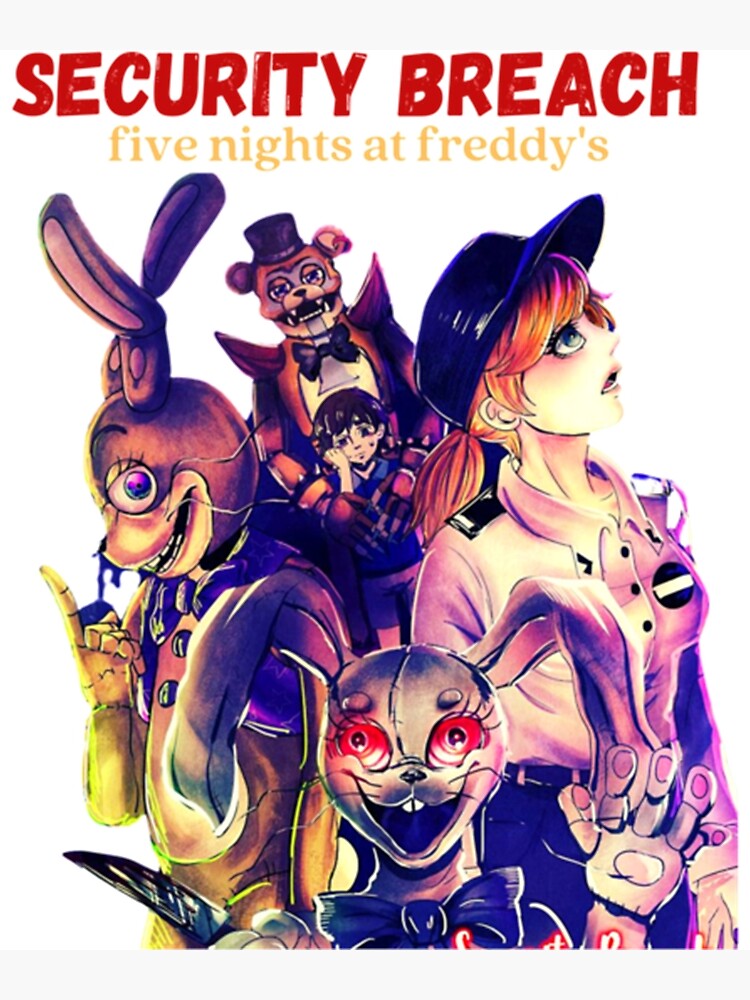 Fnaf Security Breach Poster For Sale By Airbrushusas Redbubble