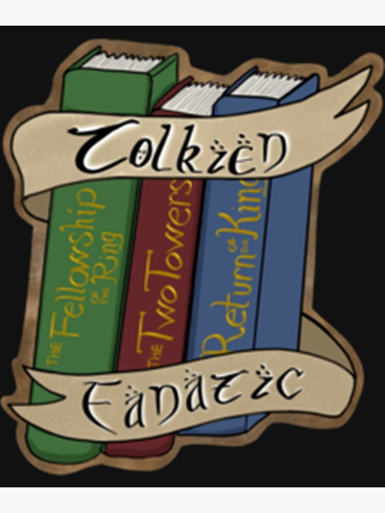 "Tolkien Fanatic Book Stack " Poster for Sale by LataushaRonalda ...