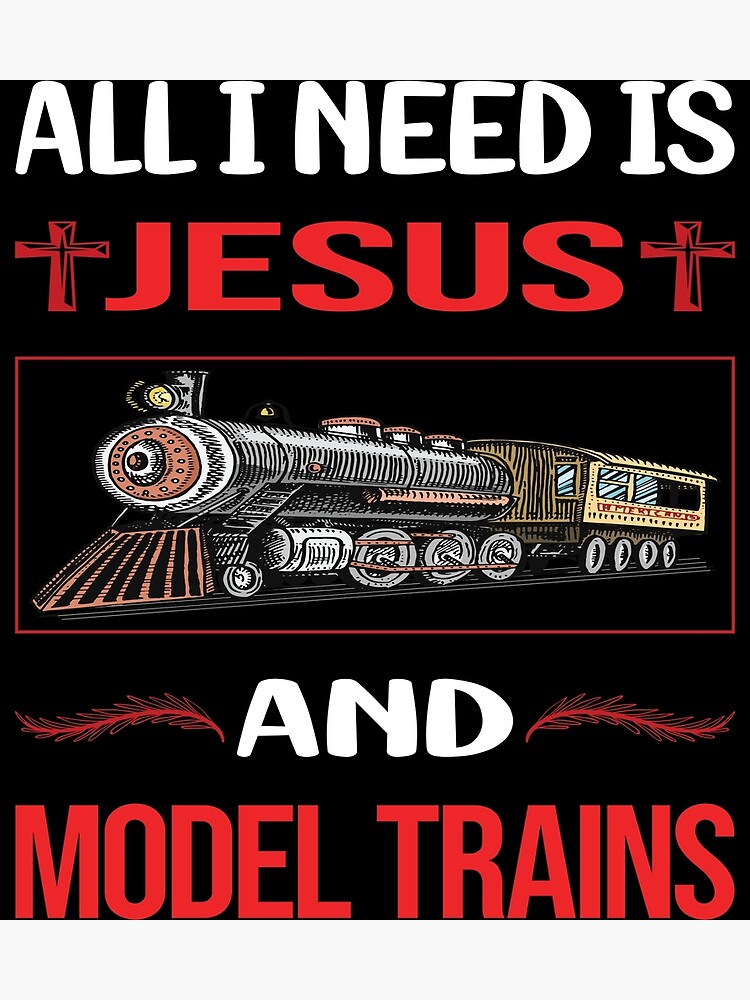 "Funny Jesus Model Train Trains Railroad Railway" Poster for Sale by ...