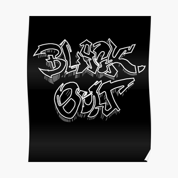 "Black Out" Poster for Sale by RGpresdiffart | Redbubble