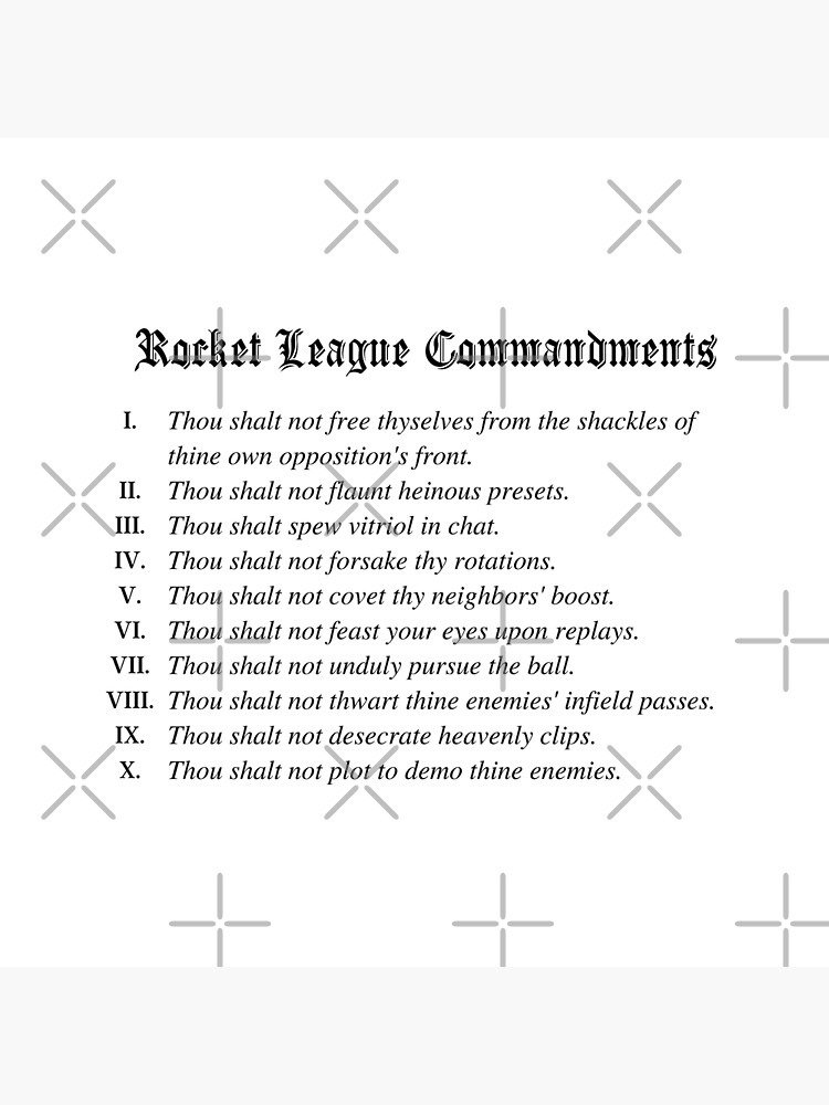 "Rocket League Commandments - Rocket League Rules to Play By" Poster by ...