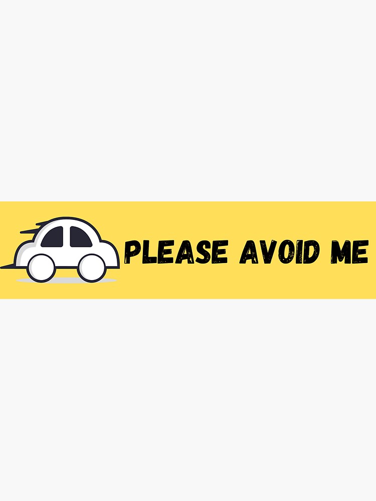 "Please Avoid Me" Sticker for Sale by sheffieldsteps | Redbubble