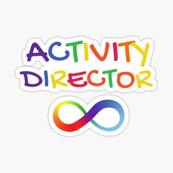 "activity director infinity - funny design" Sticker for Sale by ...