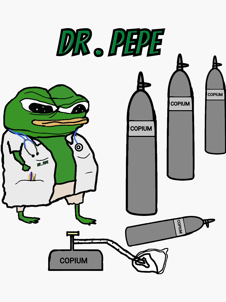 "Doctor Pepe or Dr. Pepega with Copium" Sticker for Sale by NiceLabs ...