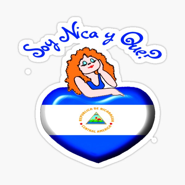 "Nicaragua Soy Nica y Que?" Sticker for Sale by hispanicworld | Redbubble