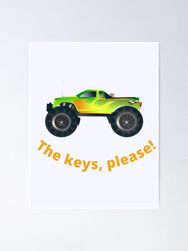 "The keys, please!" Poster for Sale by Meg1804 | Redbubble