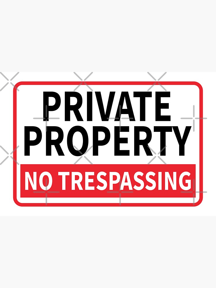 Private Property No Trespassing Signs No Trespassing Signs Stickers