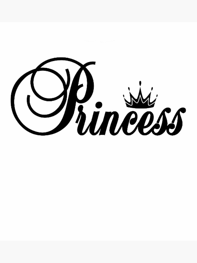 Princess Princess Birthday Princess Women Princess T Princess Birthday Princess