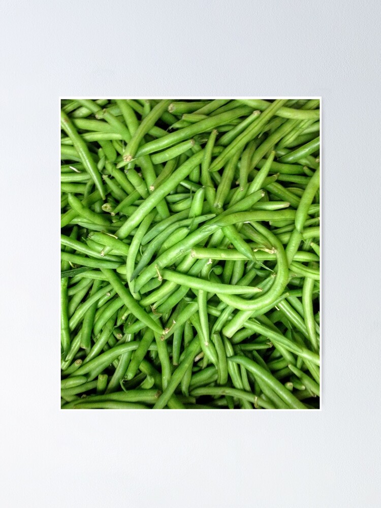 "Green Beans" Poster for Sale by troy1969 | Redbubble