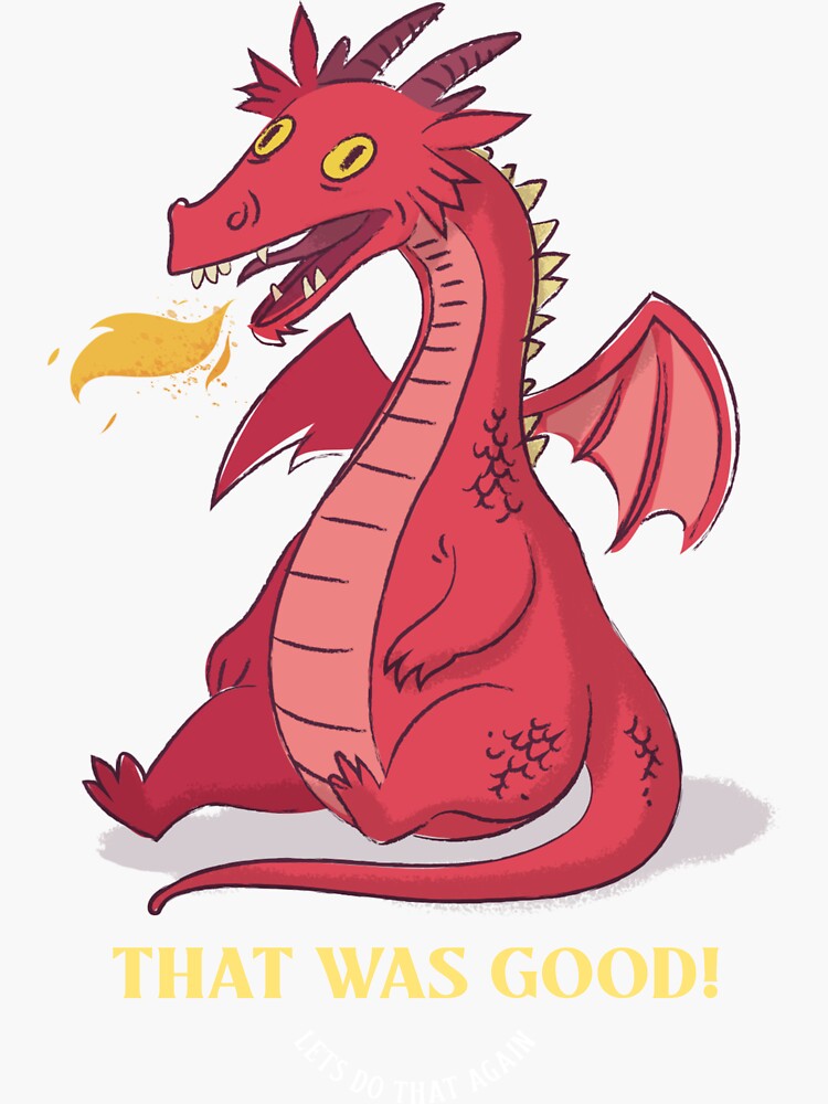 "That was good! - Dragon" Sticker by BrightDuru | Redbubble