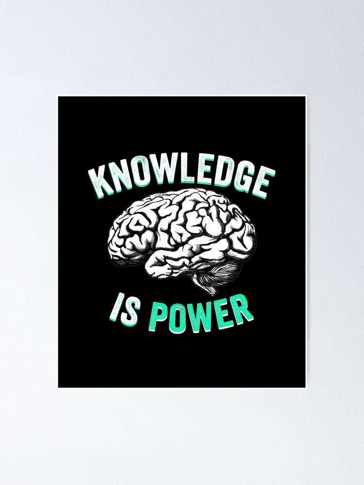 "Motivational Knowledge is Power" Poster for Sale by wingstar | Redbubble
