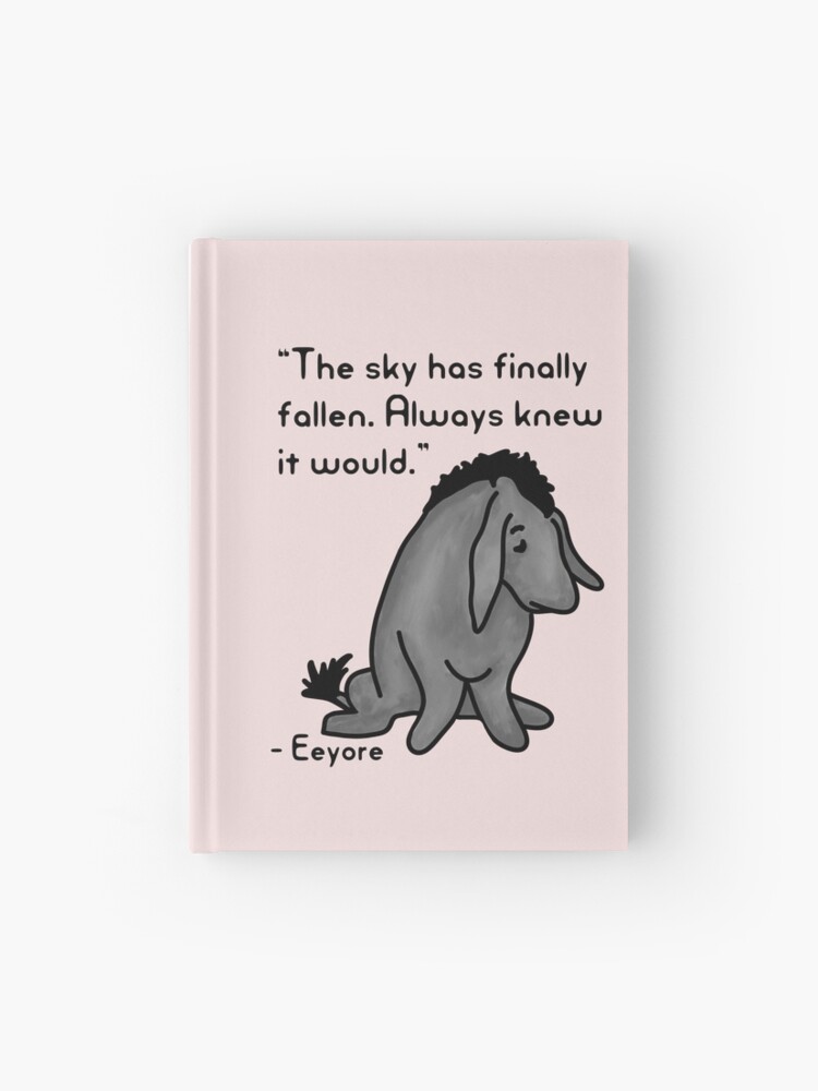 Eeyore Cute Quotes Eeyore Quote" Mounted Print For Sale By